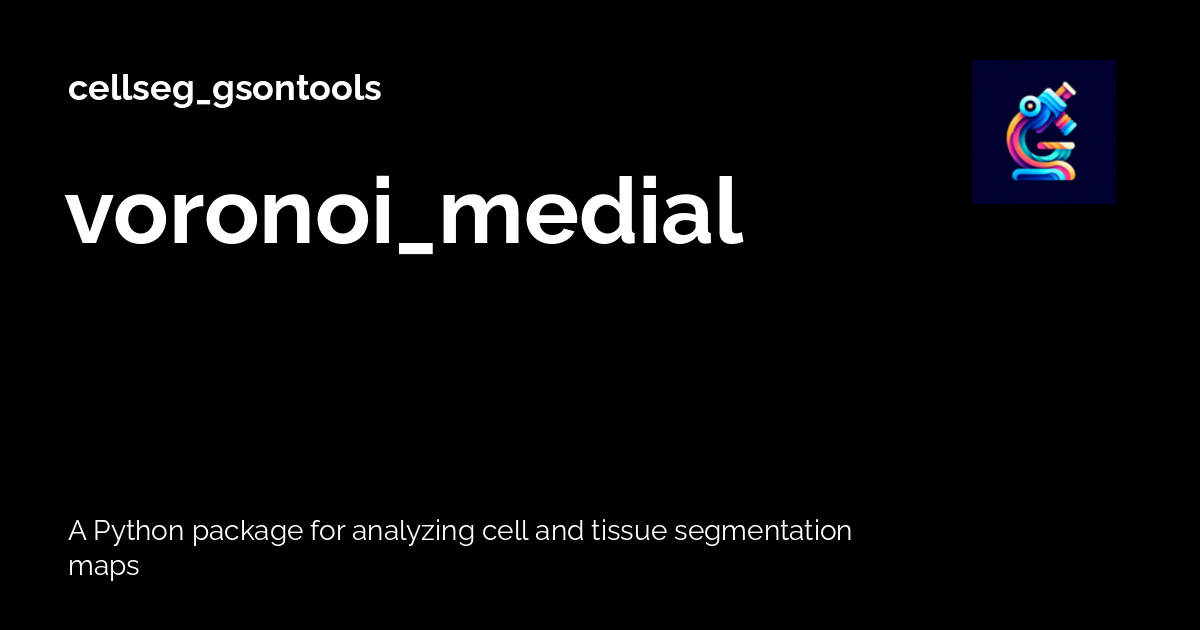 voronoi_medial - cellseg_gsontools voronoi_medial - cellseg_gsontools