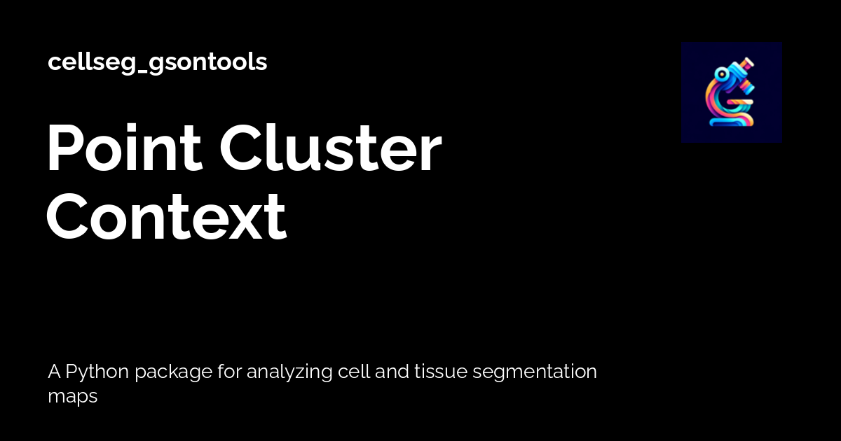 Point Cluster Context - cellseg_gsontools